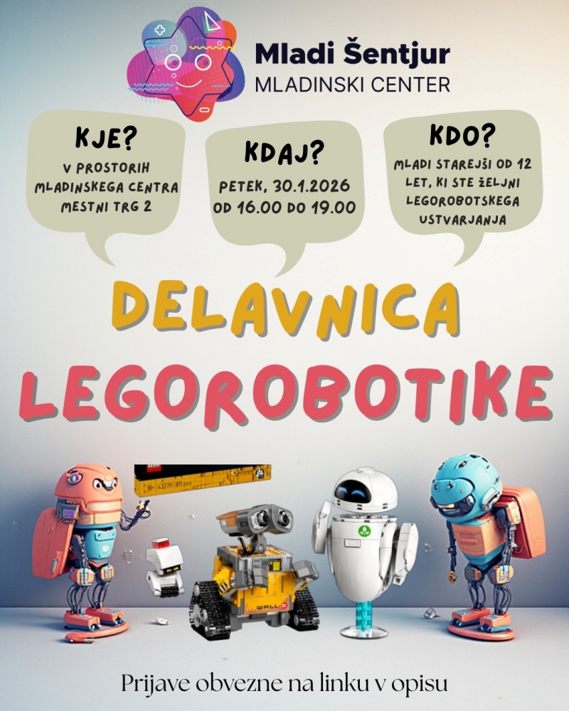 Mladinski center Šentjur vabi na delavnico Legorobotike - Kozjansko.info